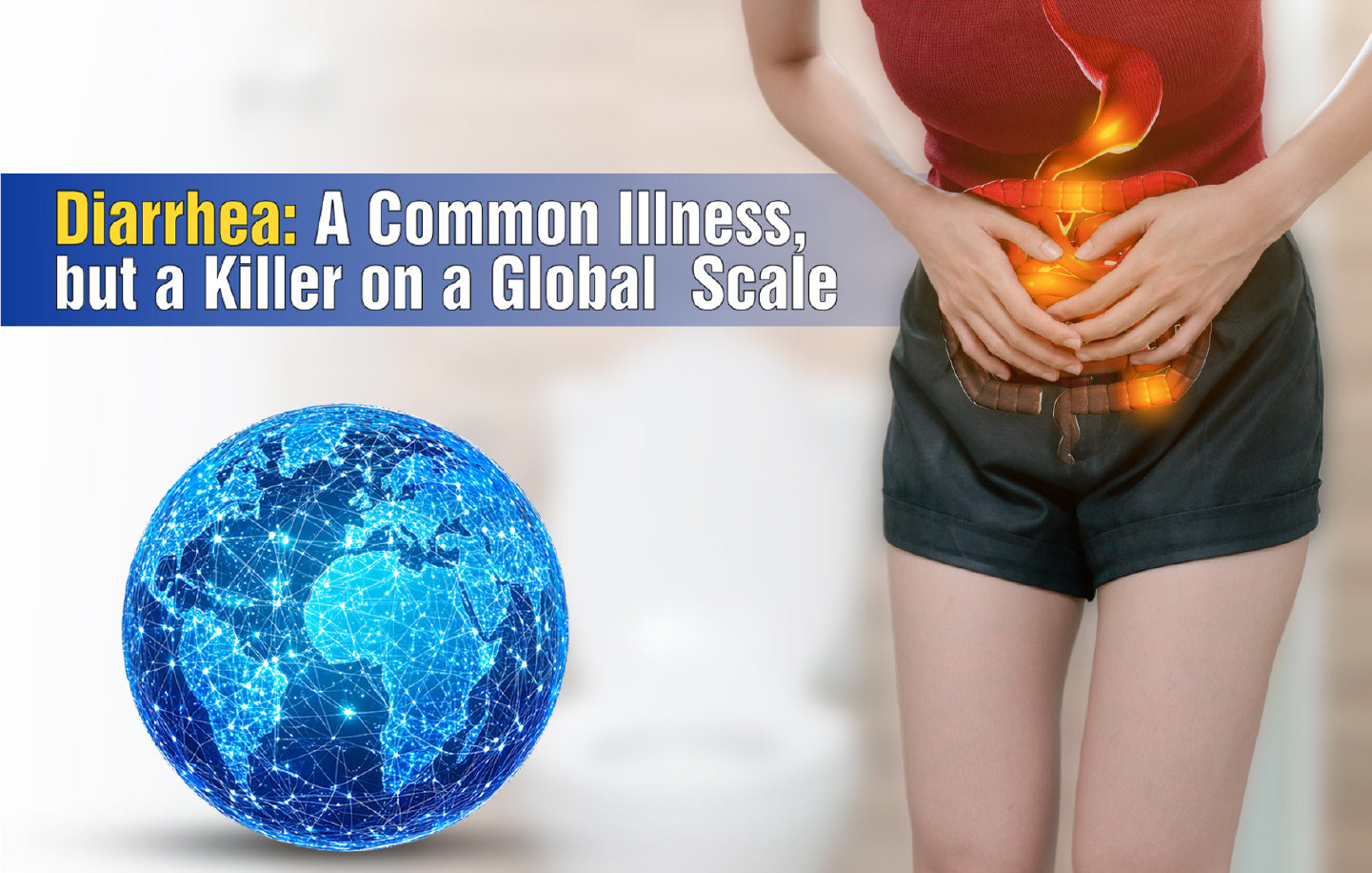 Diarrhea: A Common Illness, but a Killer on a Global Scale – Aimil ...
